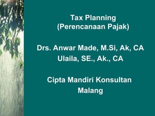 MATERI-2-KONSEP-PERENCANAAN-PAJAK tax planning | PPT