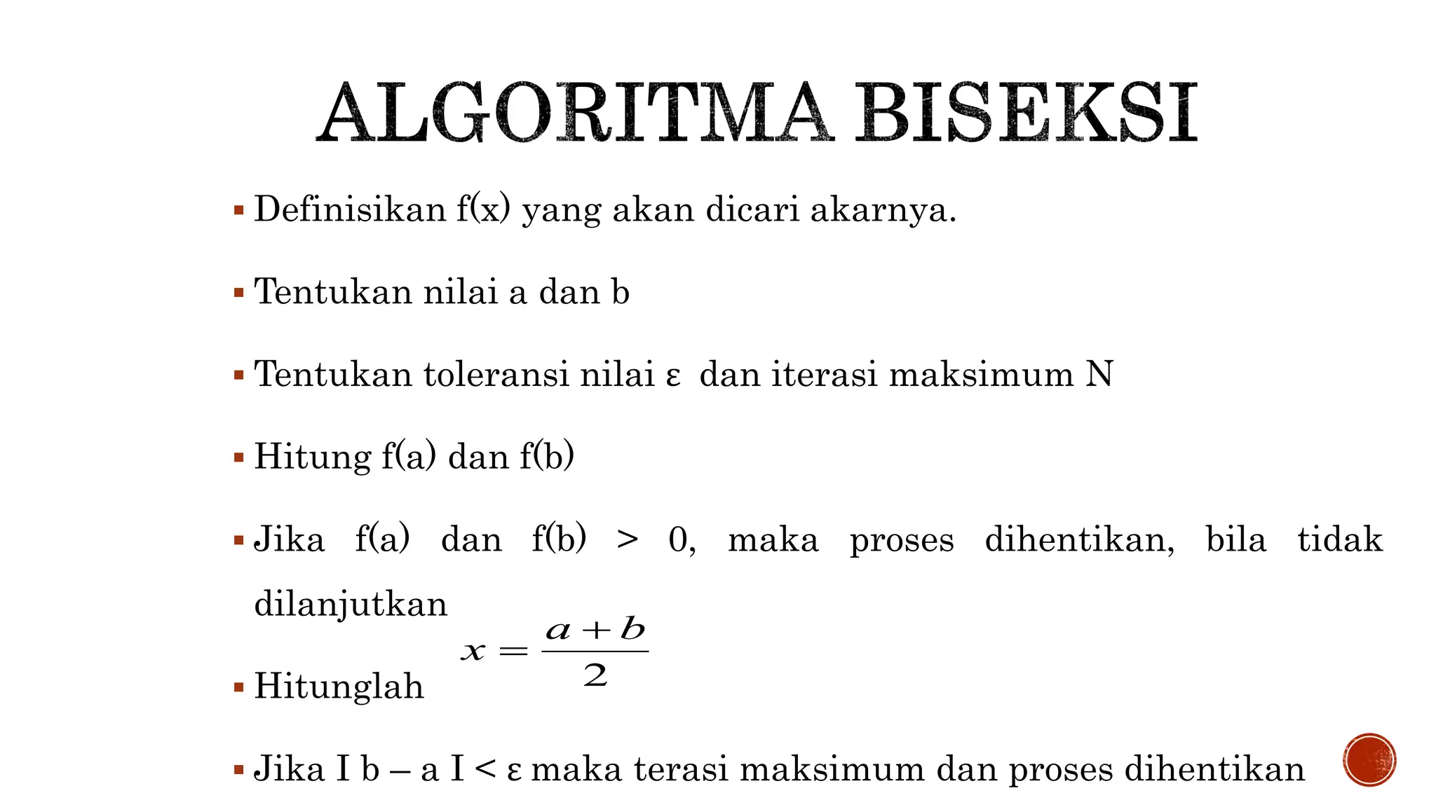 persamaan non linear materi-2-metode-biseksi | PPTX