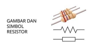 gambar dan simbol komponen dasar elektronika | PPTX