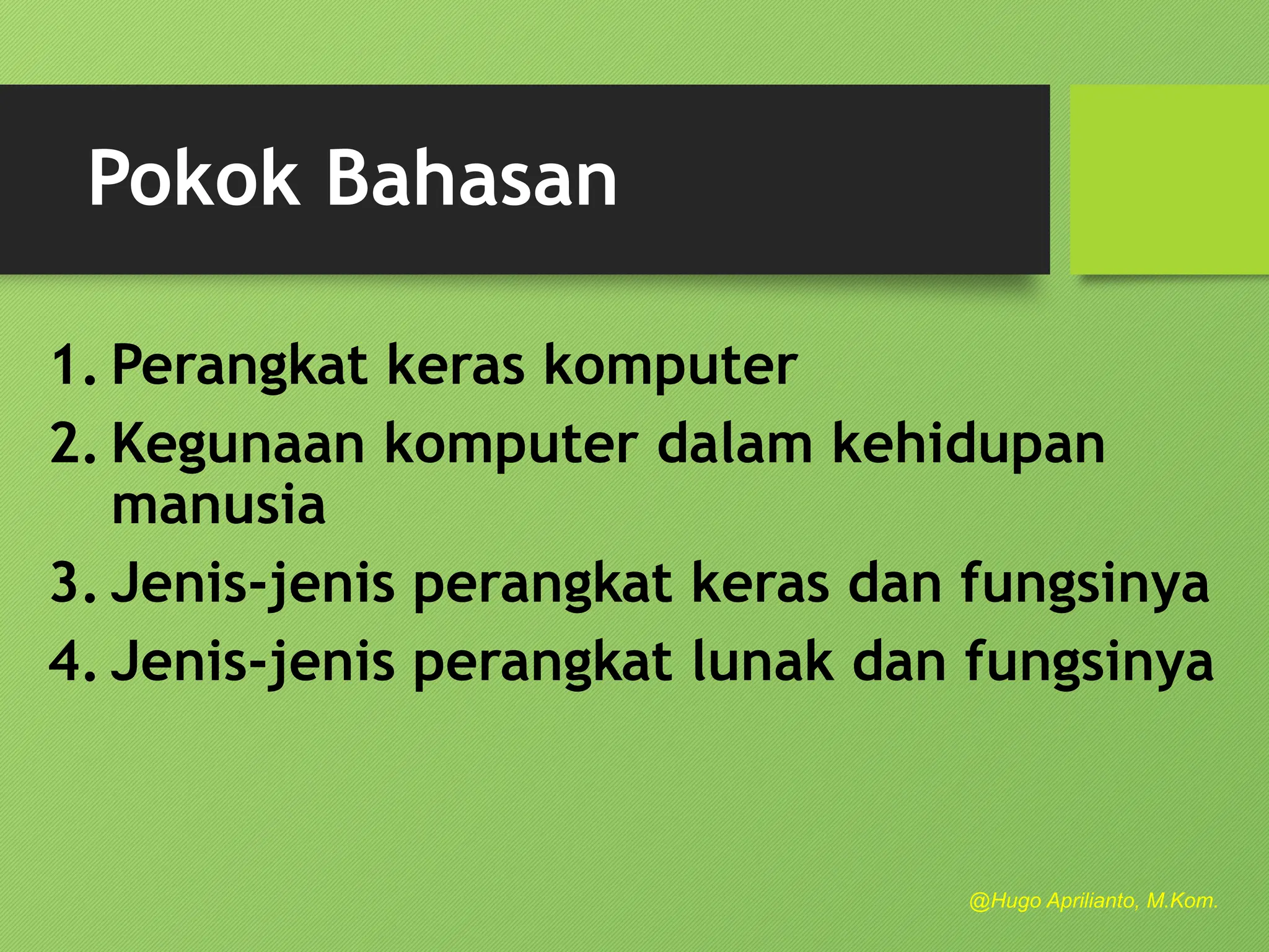 Materi_Perangkat-Keras_dan_Lunak_sistem.pptx
