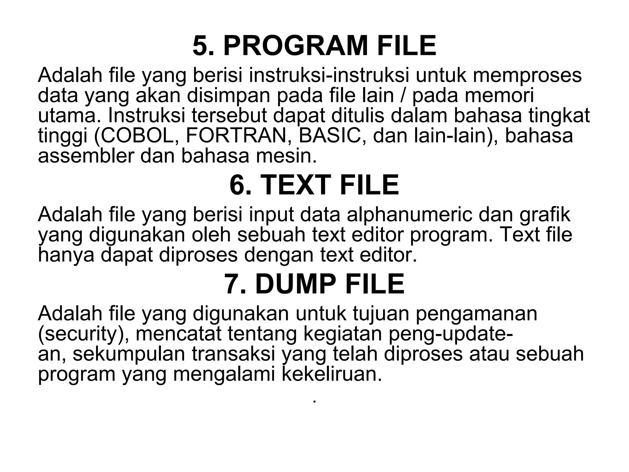 Pengantar Sistem Berkas (Lanjutan) | PPT