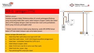 Materi 2 Instalasi Kabel Rumah / Gedung (IKR IKG) FTTX | PPTX