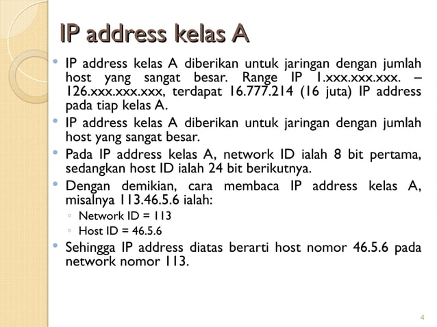 IP address adalah alamat yang diberikan pada jaringan komputer dan peralatan jaringan yang ...