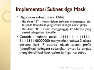 Subnetting adalah proses membagi jaringan yang lebih besar menjadi ...