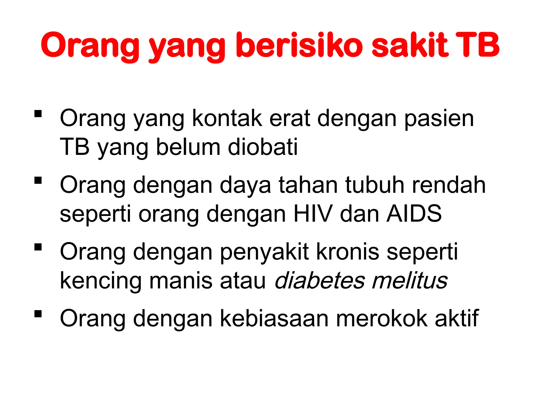 materi dasar tatalaksana tuberkulosis untuk umum | PPTX
