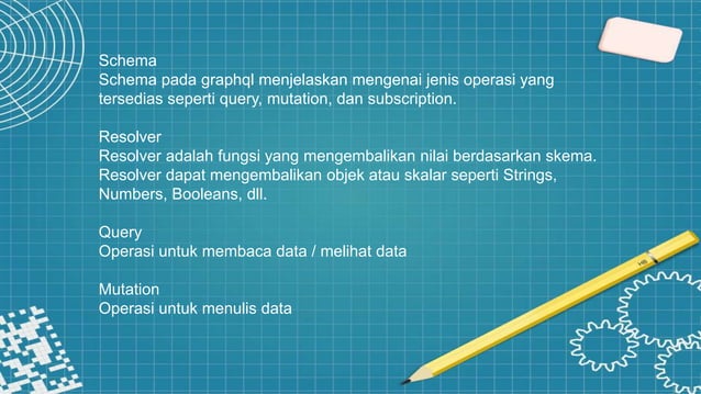 Pengenalan Apa itu GraphQL - Introduction to GraphQL | PPTX