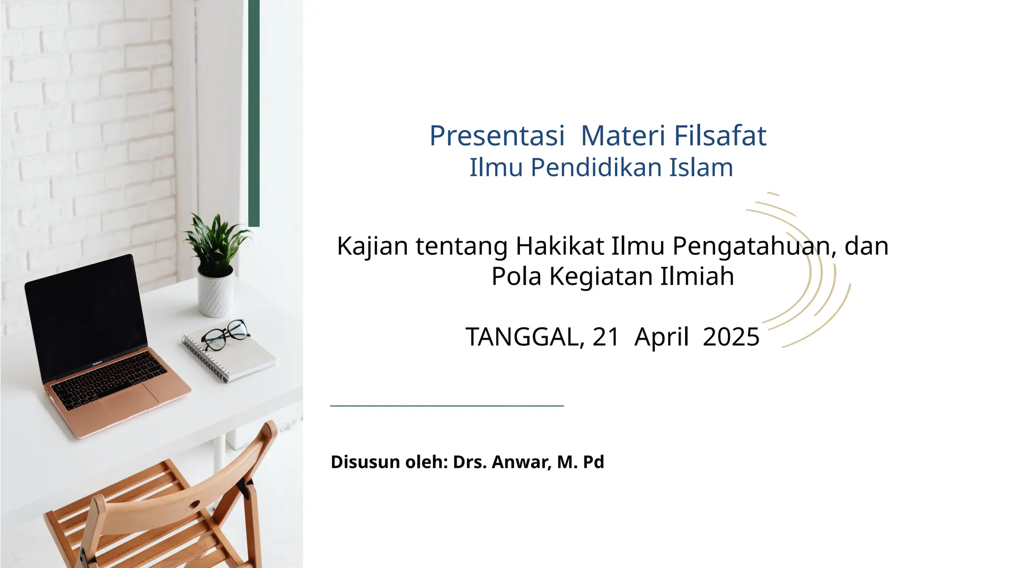Materi-IPI- Hakikat Ilmu, 2025.pptx sari | PPTX