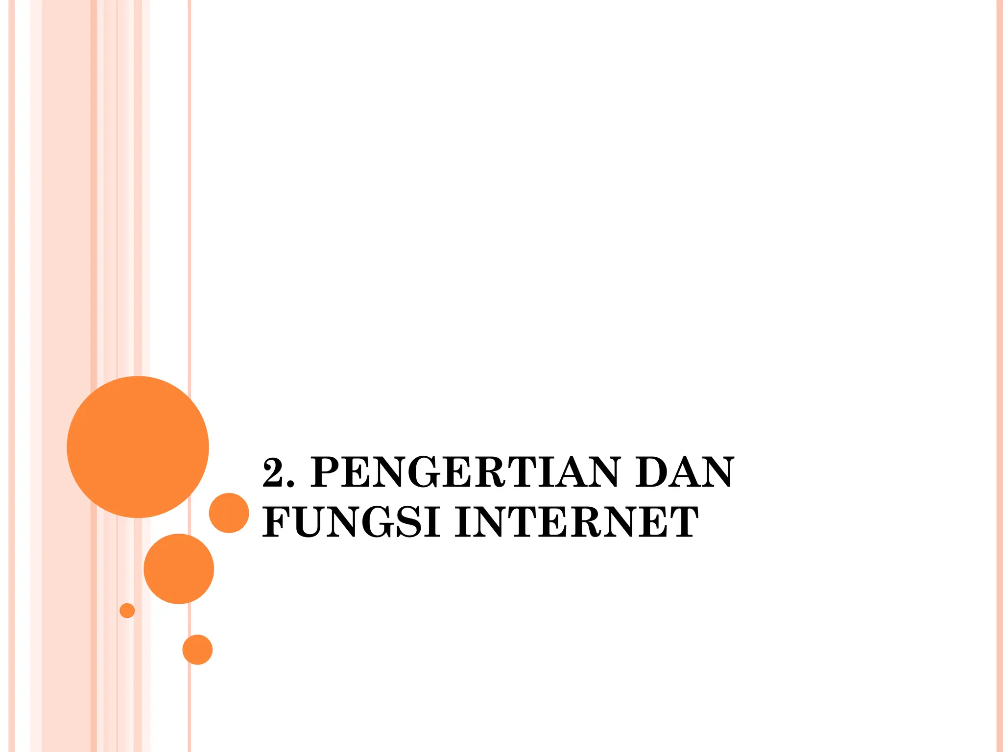Materi-ke-2-Pengertian-dan-Fungsi-Komputer-n-Internet.ppt