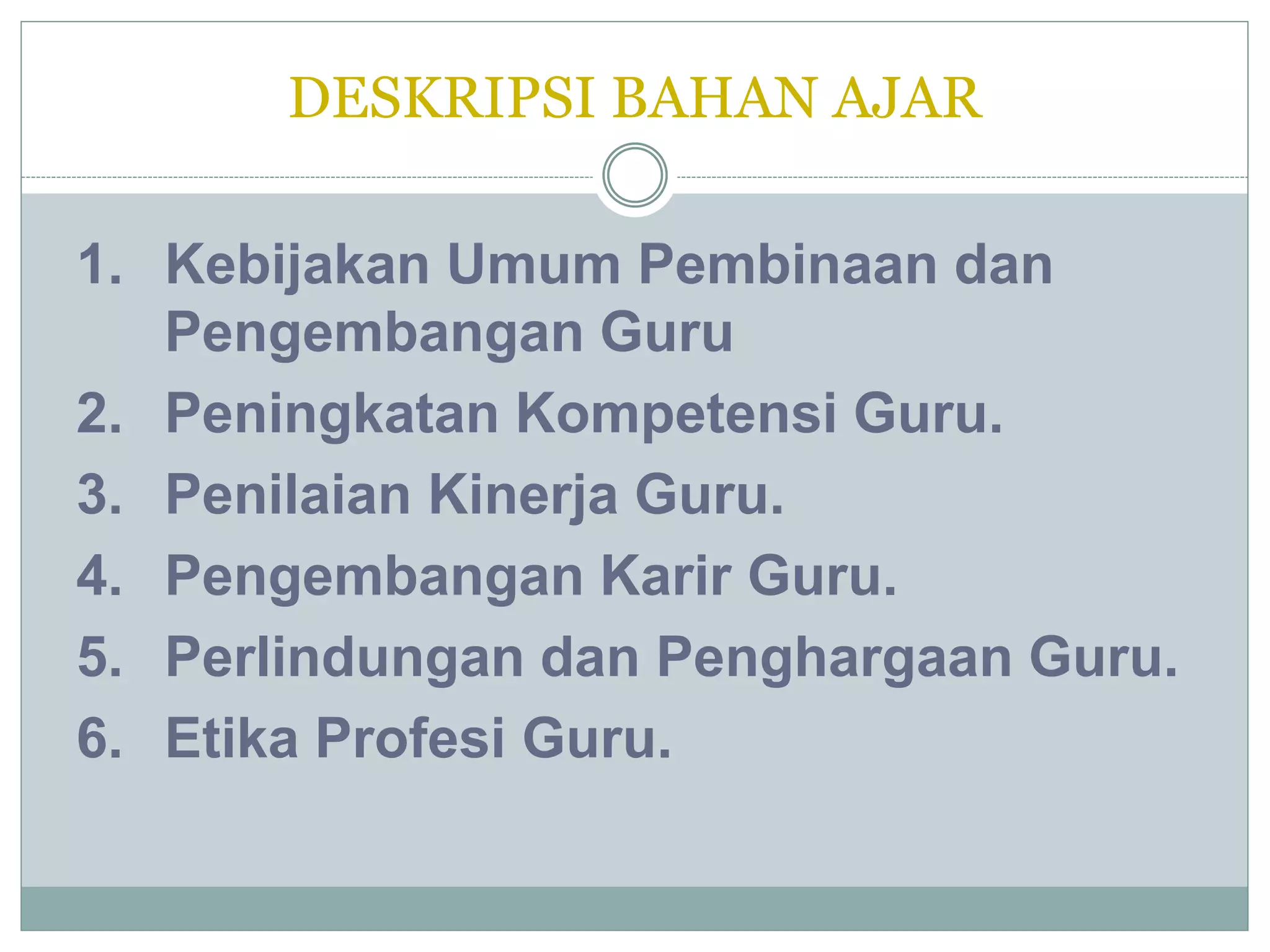 Materi kebijakan-pengembangan-profesi-guru-presentasi | PPTX