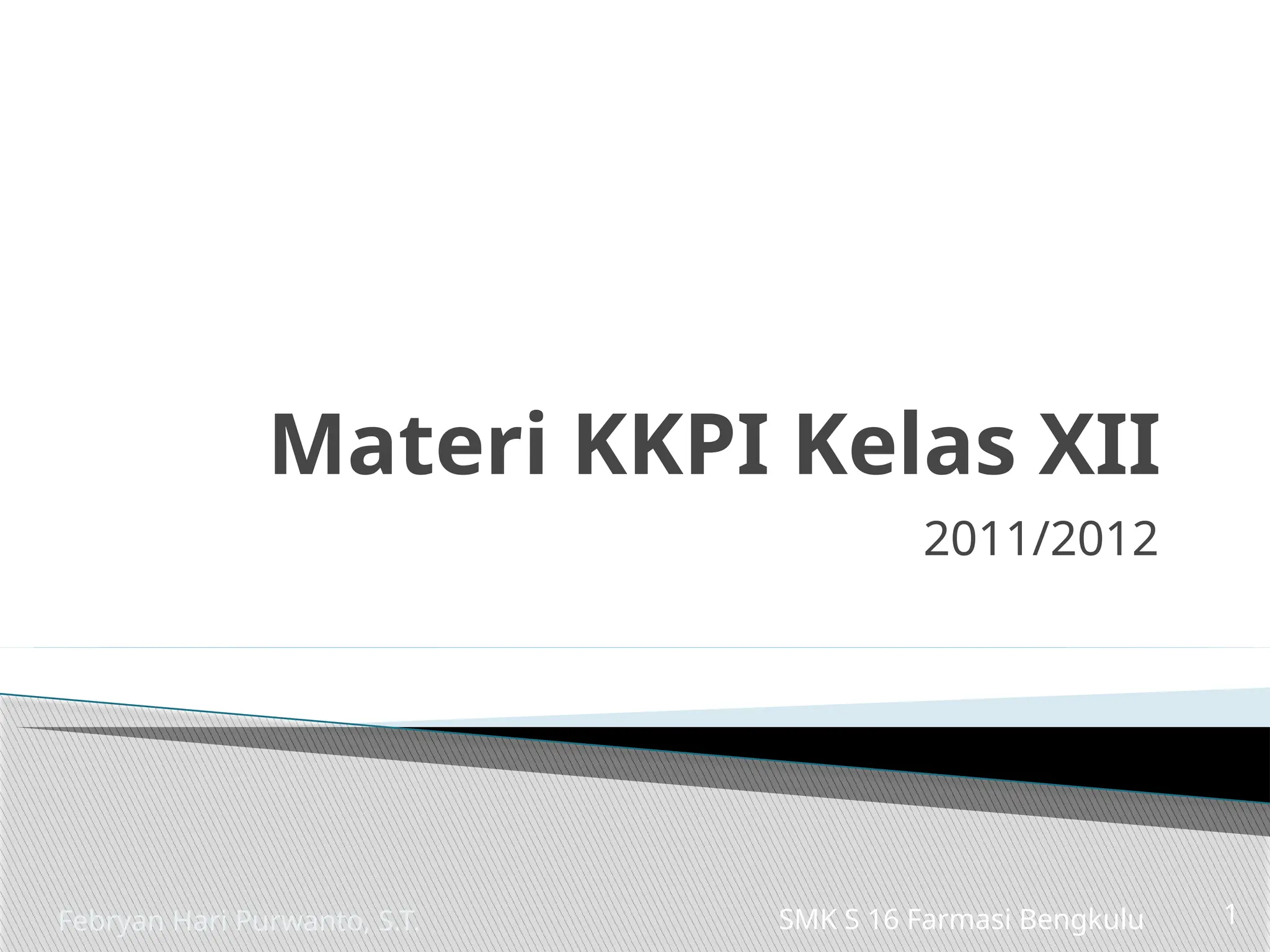 materi-kkpi-kelasssssssssssssss-xii.pptx