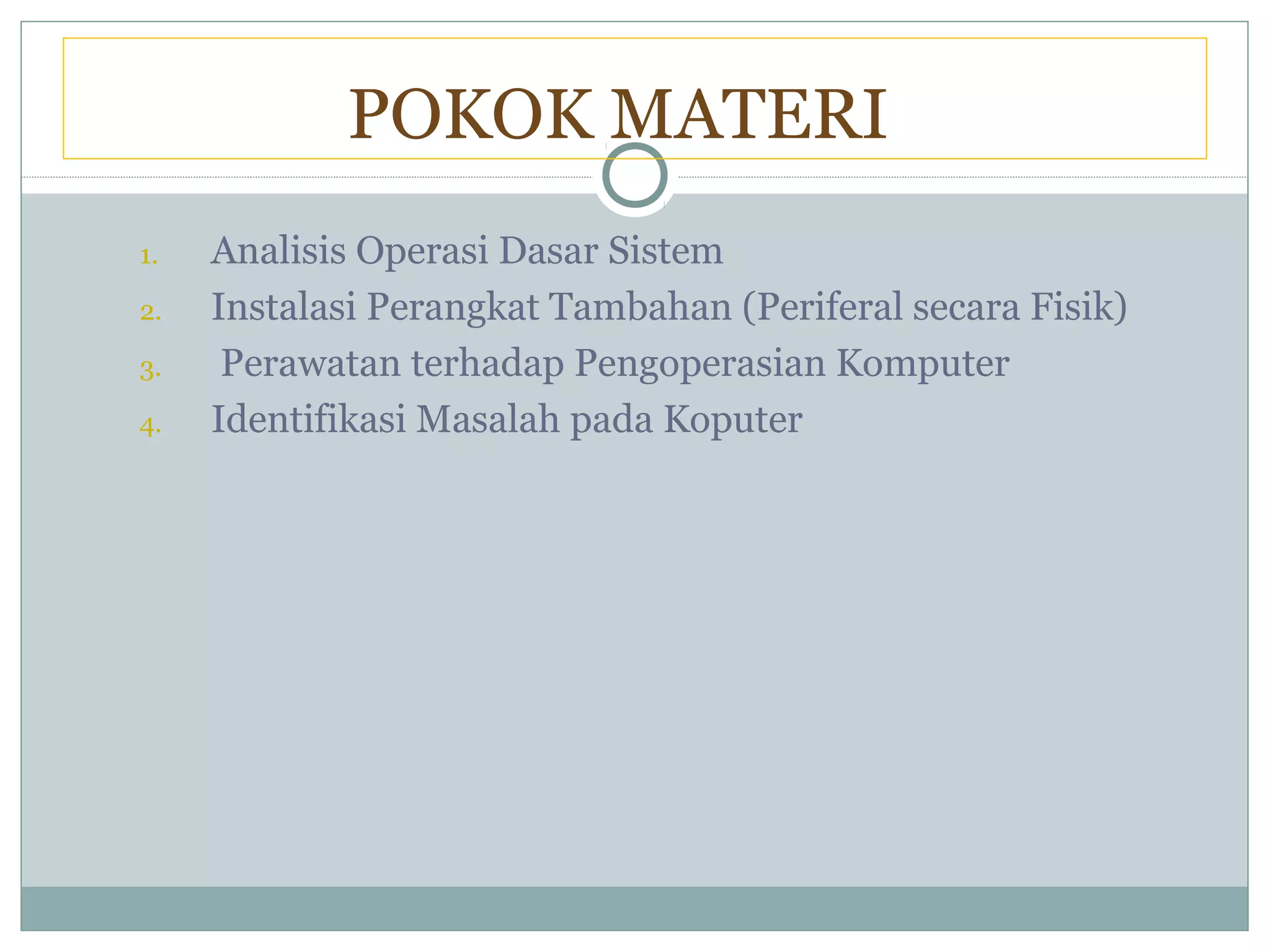 Materi komputer-dasar-12 | PPT