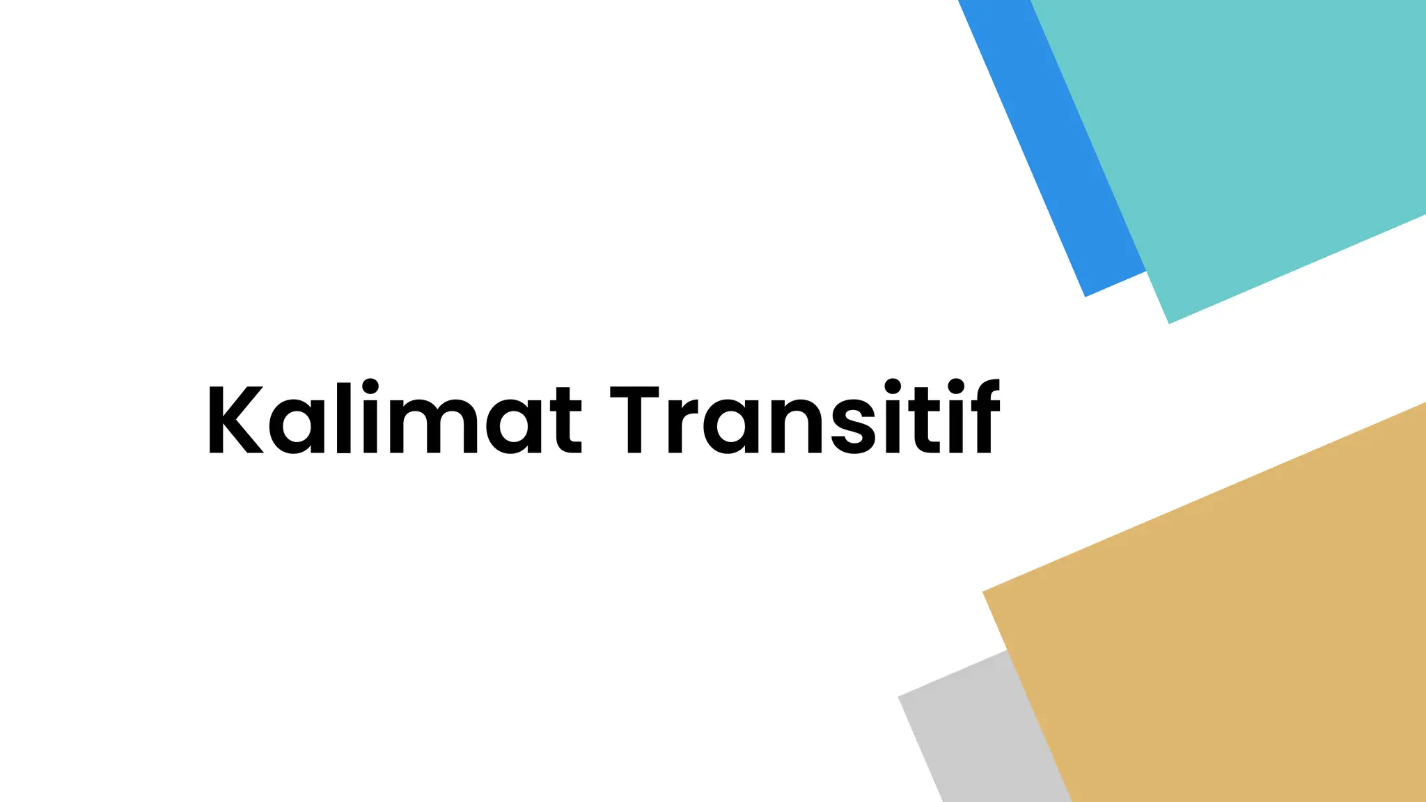 Materi - Mengenal Kalimat Transitif dan Intransitif.pdf