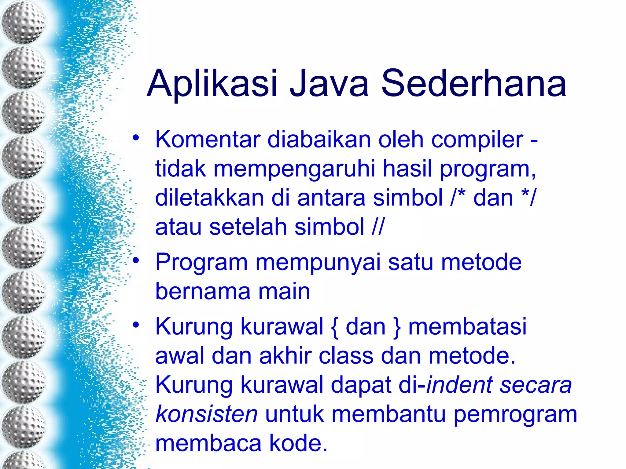 Materi pertemuan-2-java dan blue j | PPT
