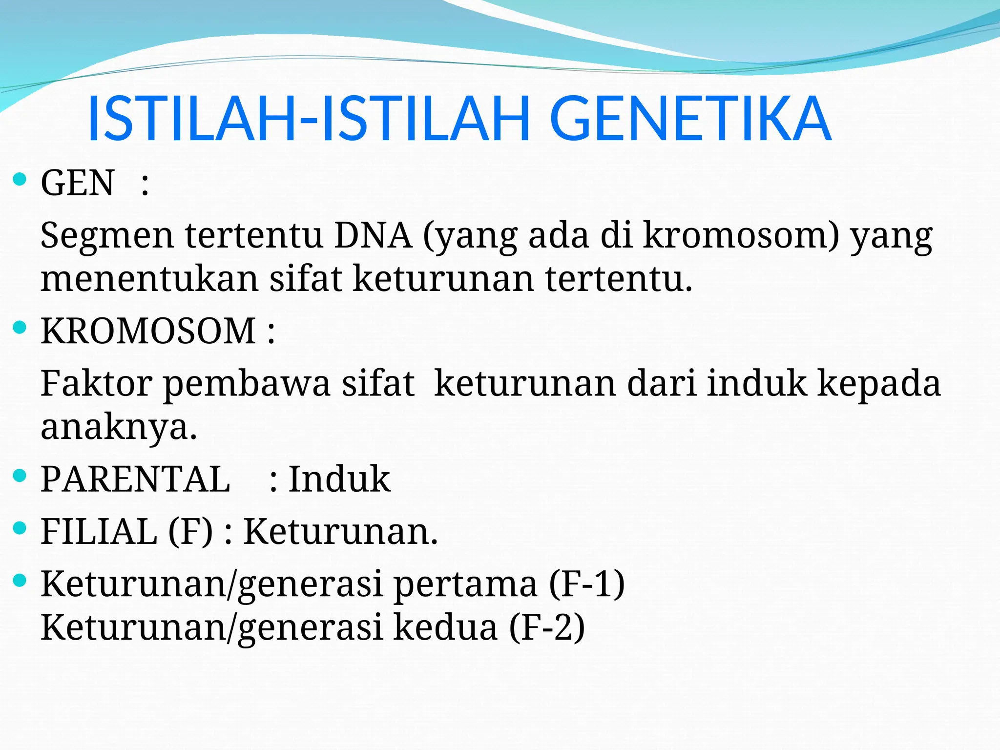 PEWARISAN SIFAT / PERSILANGAN/GENETIKA materi-pewarisan-sifat-kelas-ix-smp.ppt