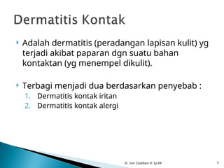 Materi DERMATITIS kontak alergi powerpoint | PPT