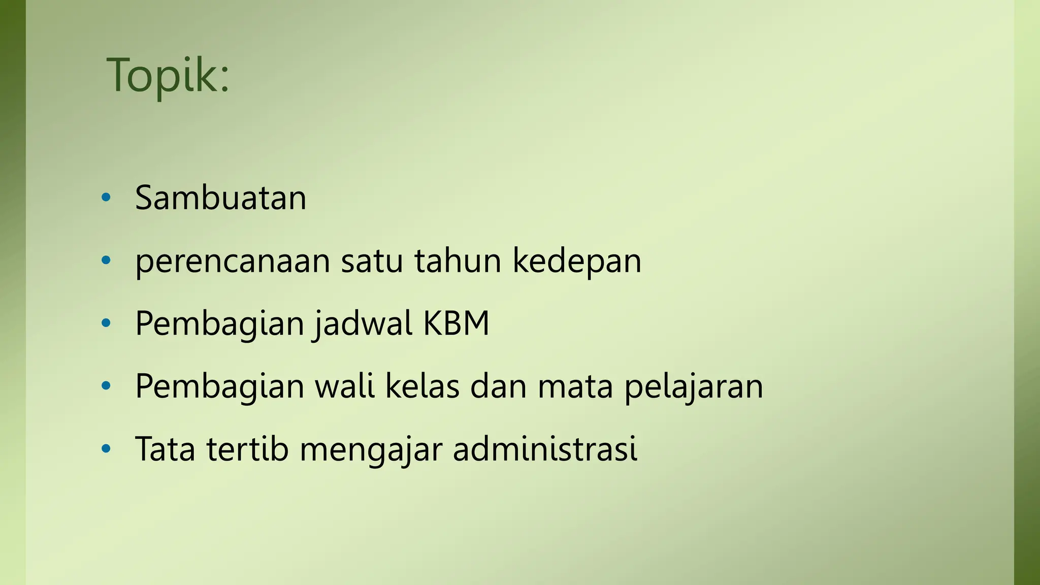 materi rapat tp 2024-2025 pengenalan dan rencana kerja 1 tahun | PPTX