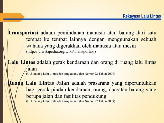 Materi Kuliah Rekayasa Lalu Lintas | PPT