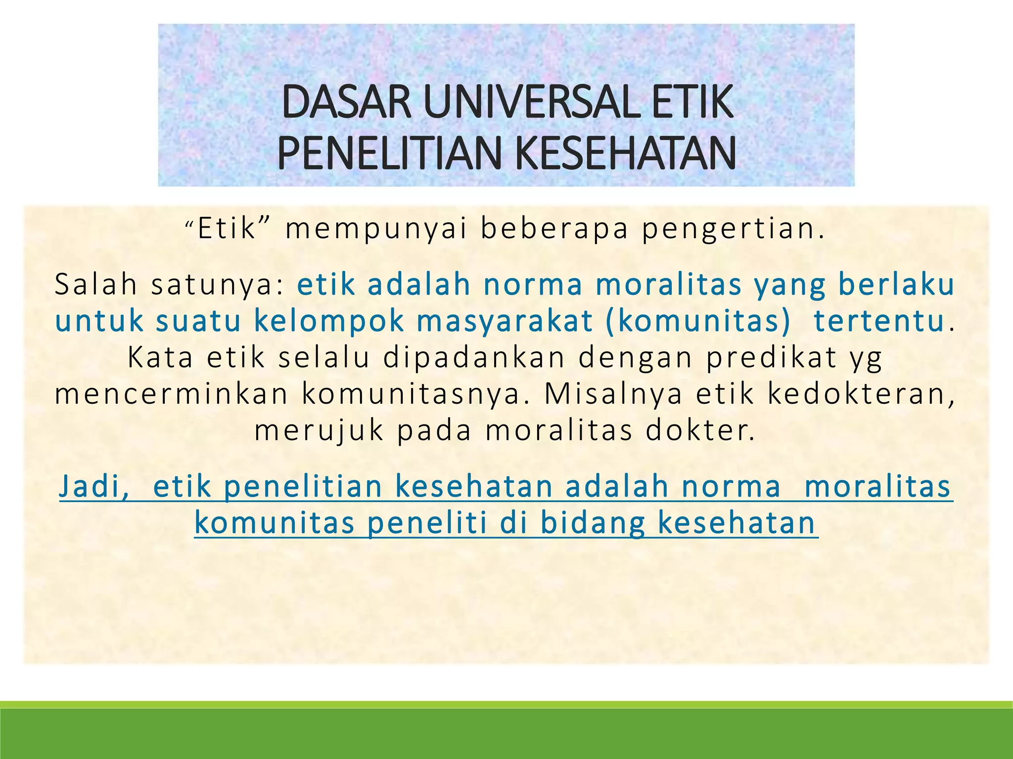 MATERI-SEMINAR-ETIK-PENELITIAN-KESEHATAN-PROF-ISTIADJID.pptx
