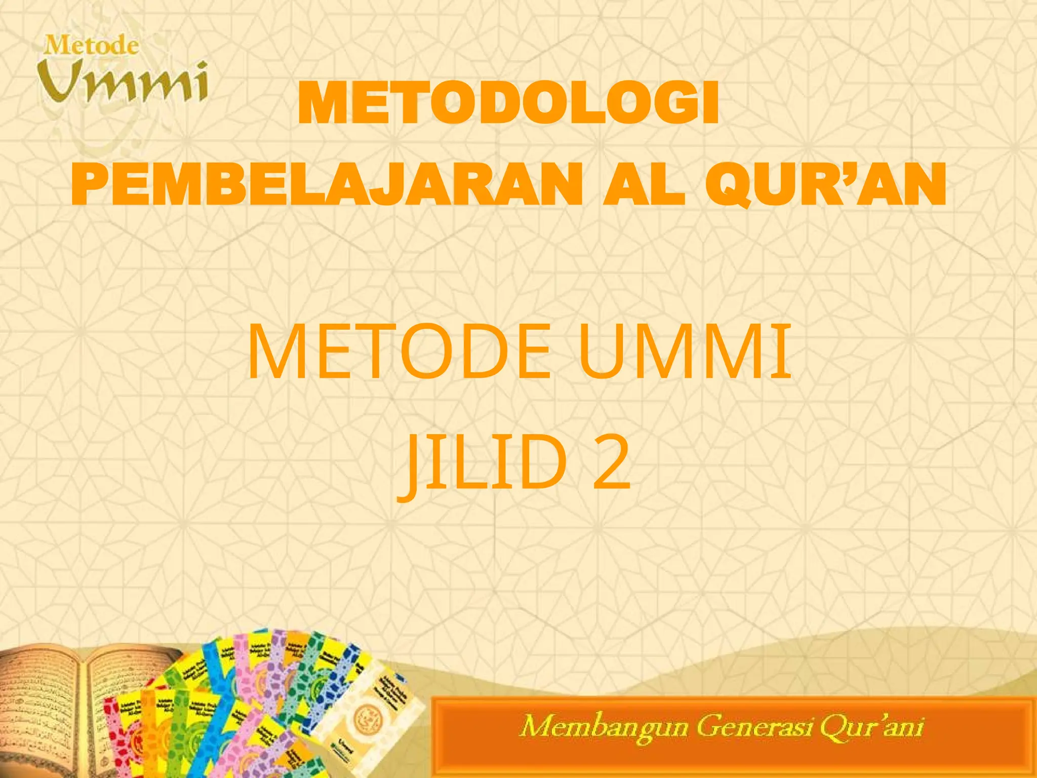 materi pembelajaran untuk modul ummi-jilid-2.ppt