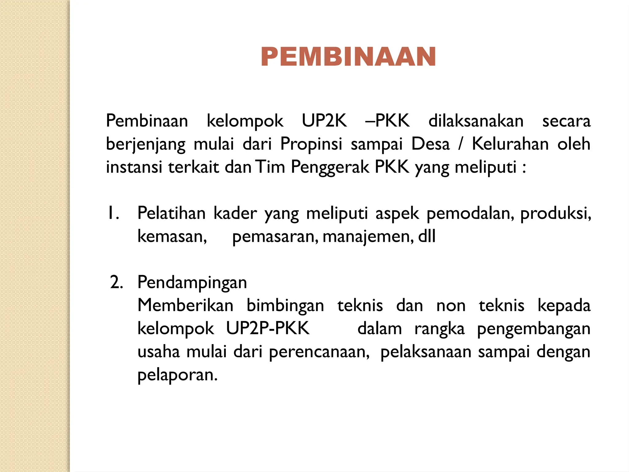 Materi-UP2K-Baru.Pembentukan UP2K PKKpptx | PPTX