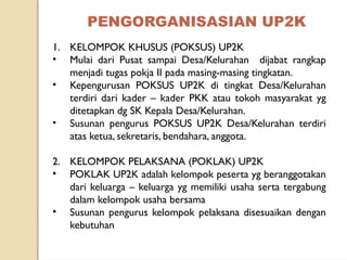 Materi-UP2K-Baru.Pembentukan UP2K PKKpptx | PPTX
