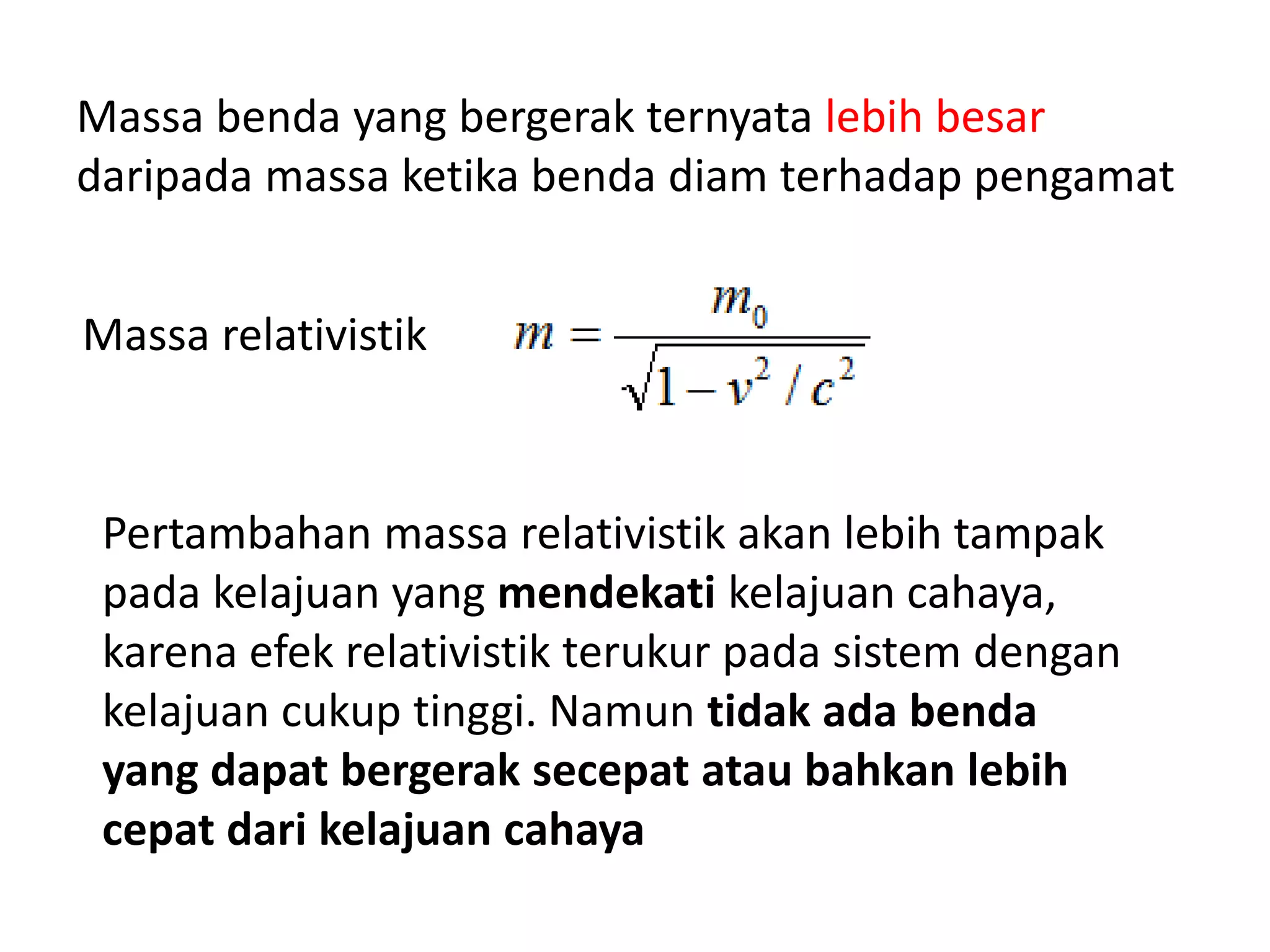 Materi 02 teori relativitas khusus (ii) | PPTX