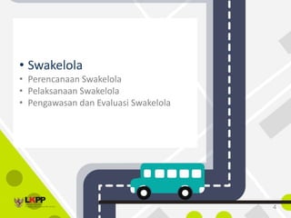 Materi 05 Pengadaan Barang/Jasa Secara Swakelola | PPTX