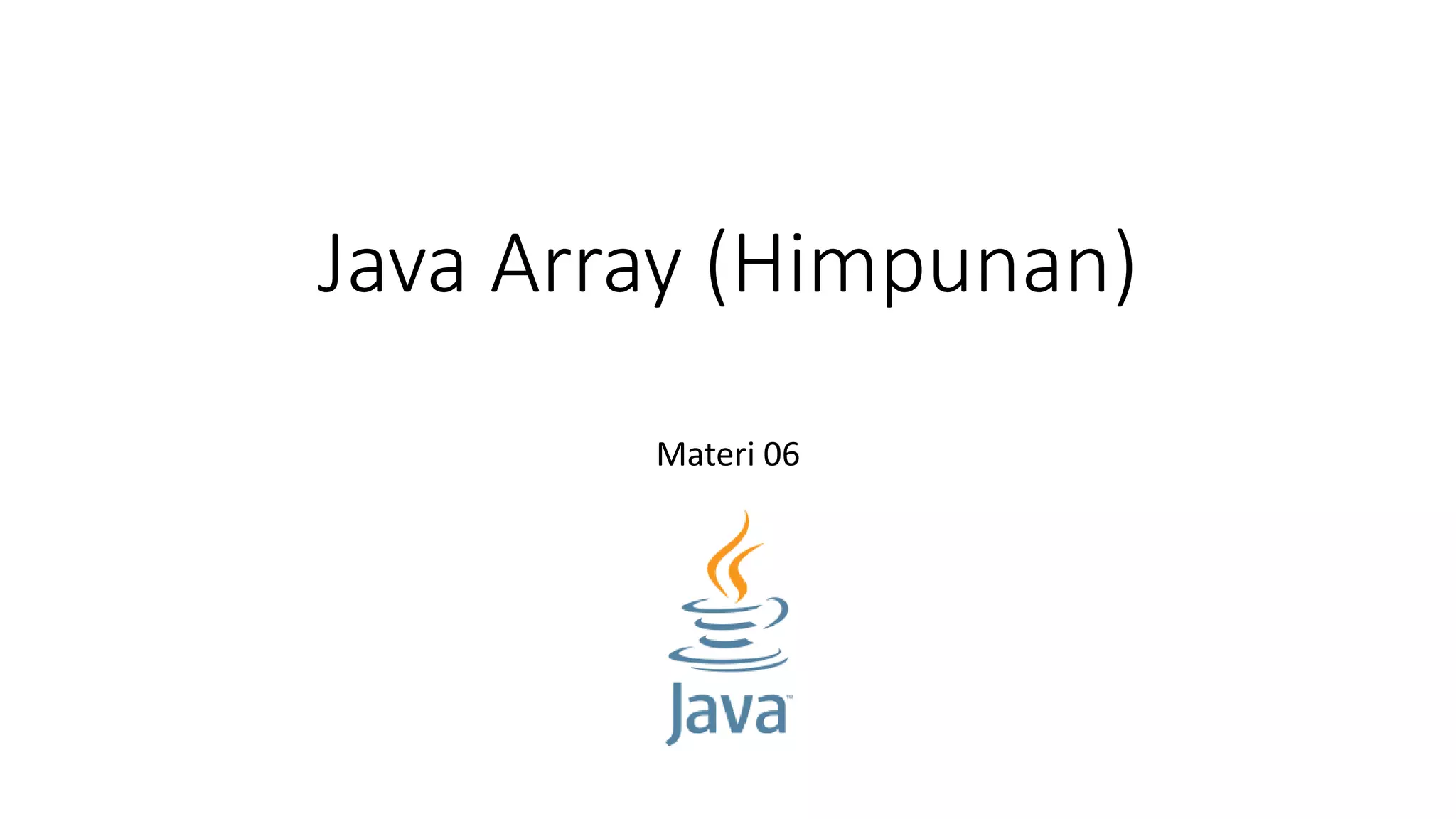 Materi 06 Java Array.pptx