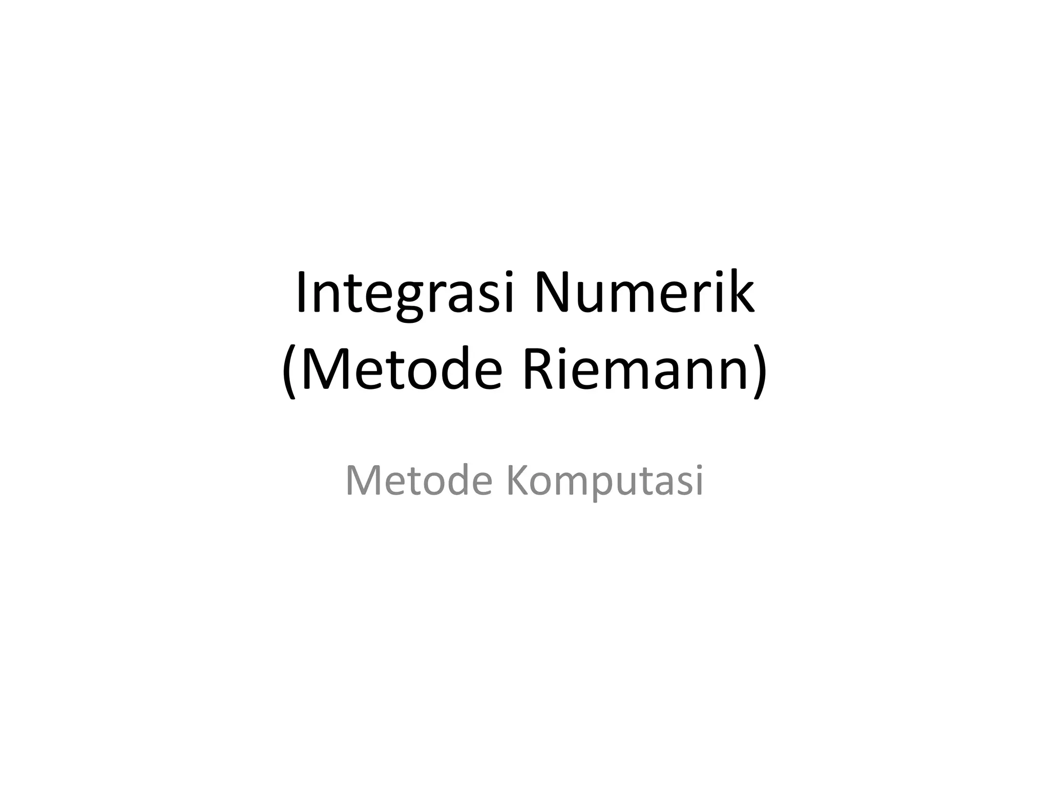 Integrasi numerik metode riemann | PDF
