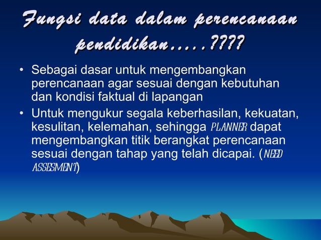 Data Dasar Perencanaan Pendidikan | PPT