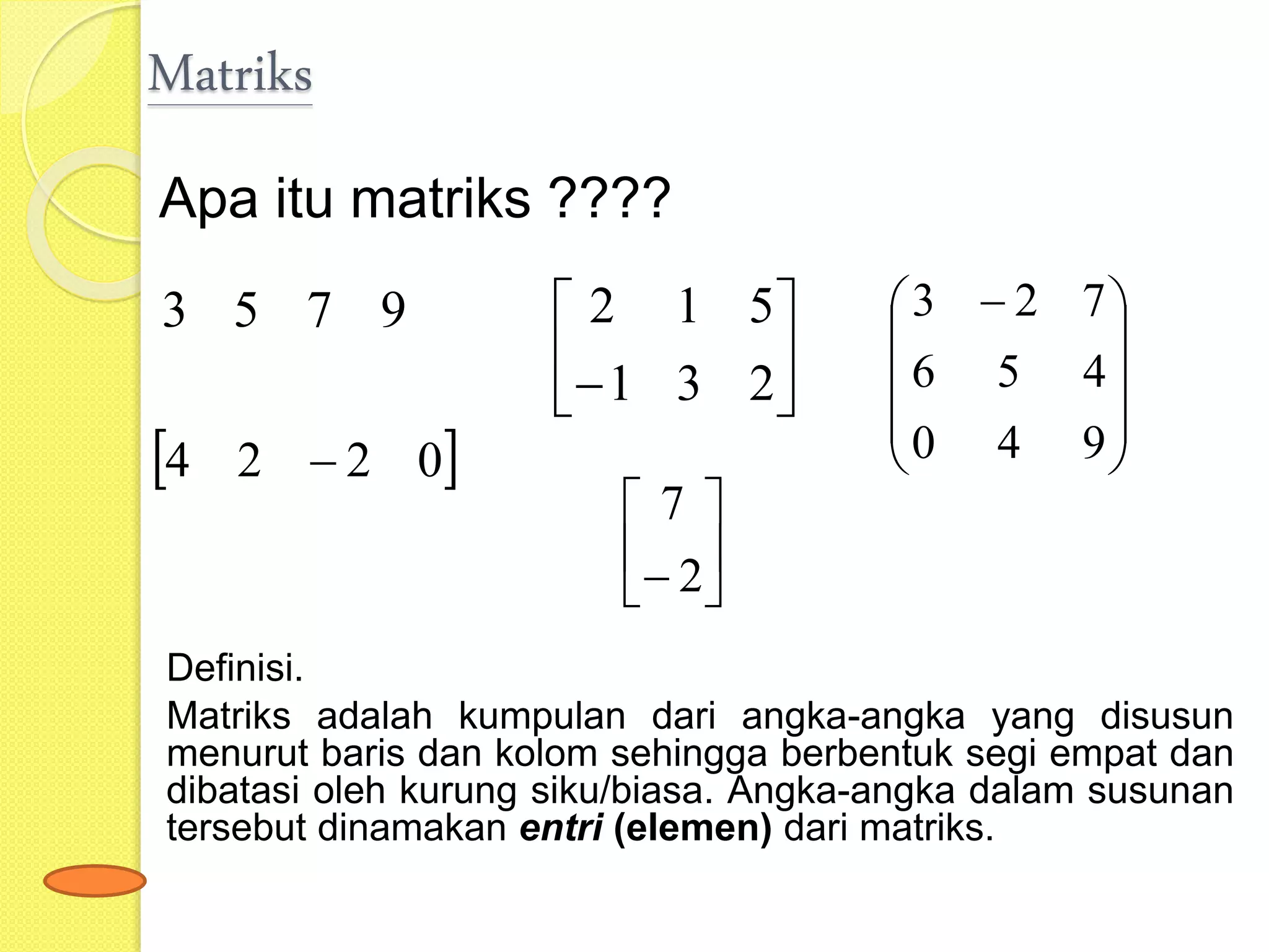 Materi 1. matriks dan operasinya | PPTX