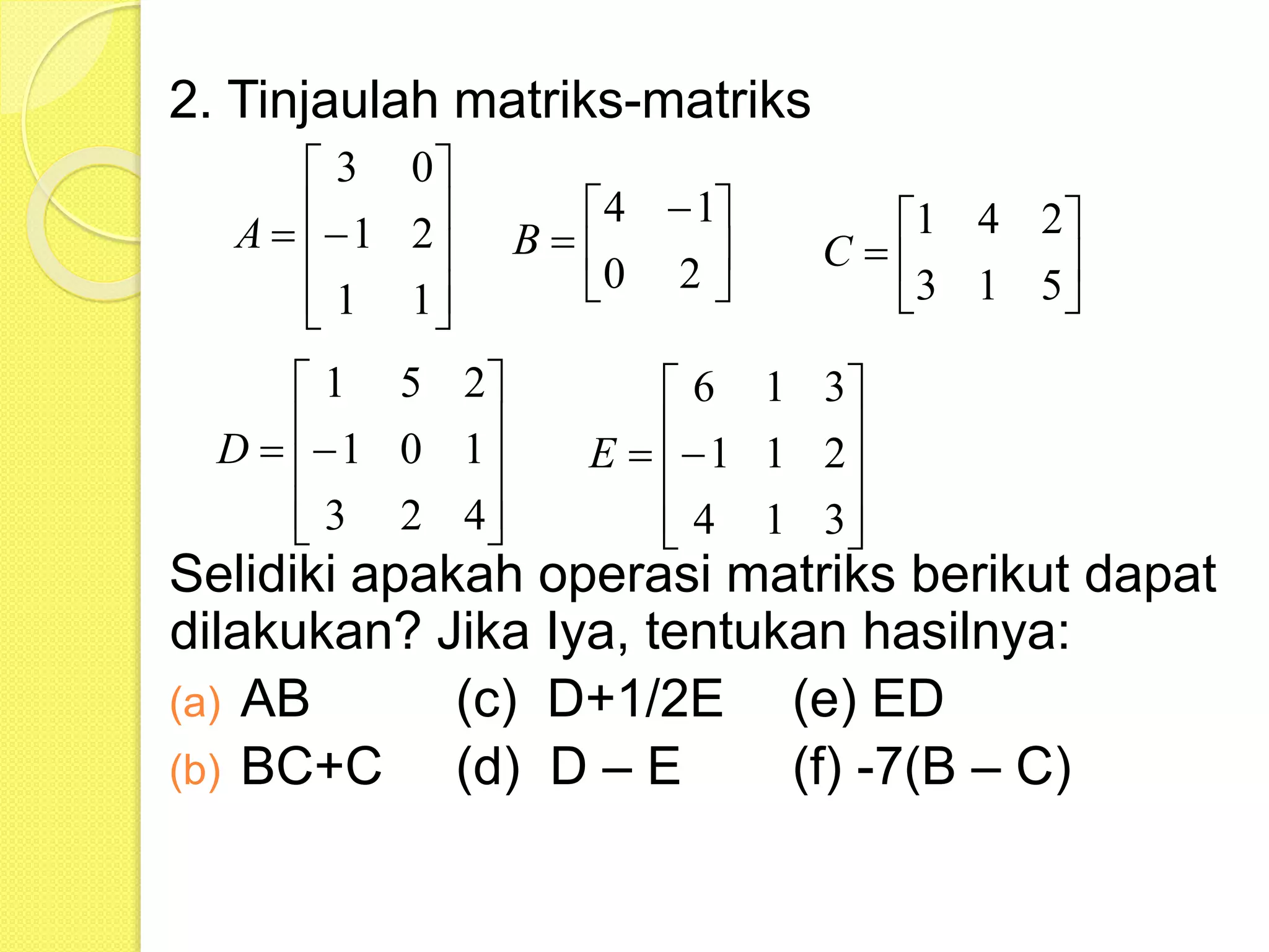 Materi 1. matriks dan operasinya | PPTX