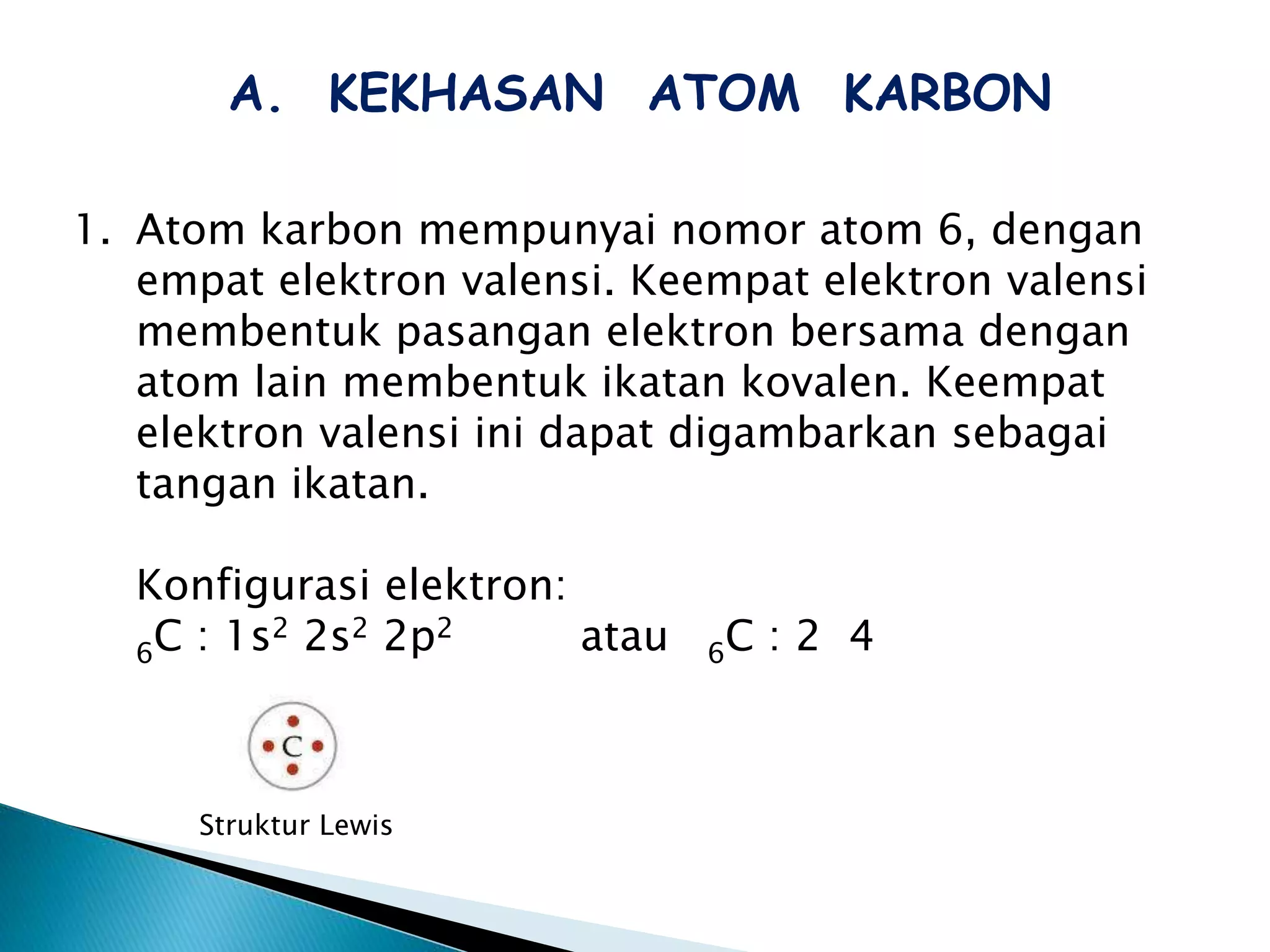 Materi 1. Kekhasan Atom Karbon.pptx