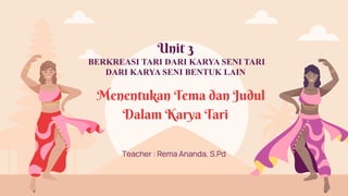 Materi 1. Menentukan Tema Dalam Tari.pptx