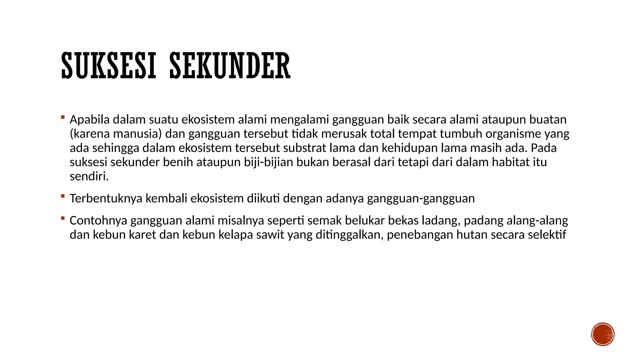 Materi tentang Suksesi Hutan dan Ekosistem | PPTX