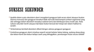 Materi tentang Suksesi Hutan dan Ekosistem | PPTX