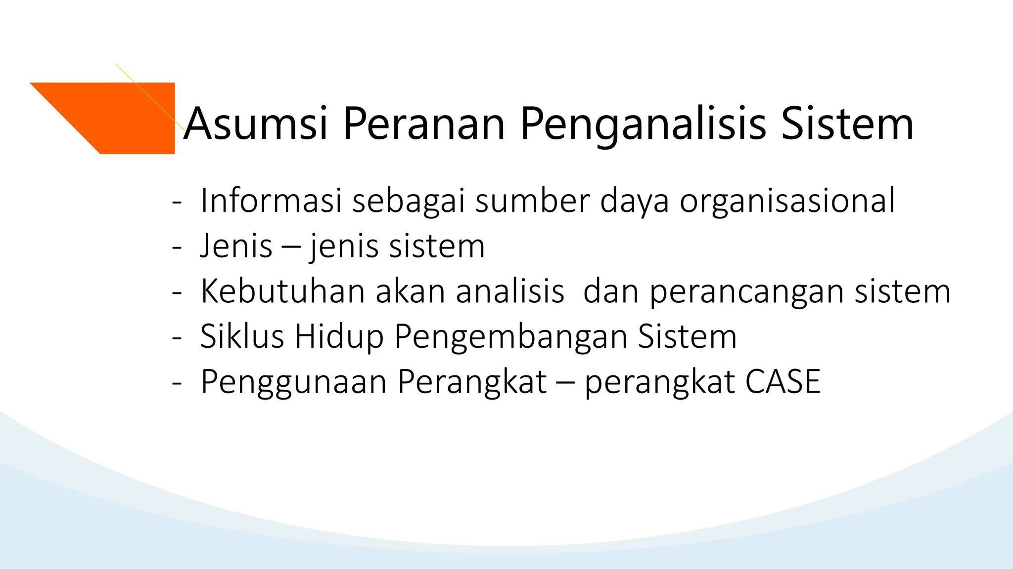 Materi1-Analysis & Design Information System-SULHAN.pdf