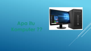 Materi 1 - Dasar Komputer arsitektur komputer | PPTX