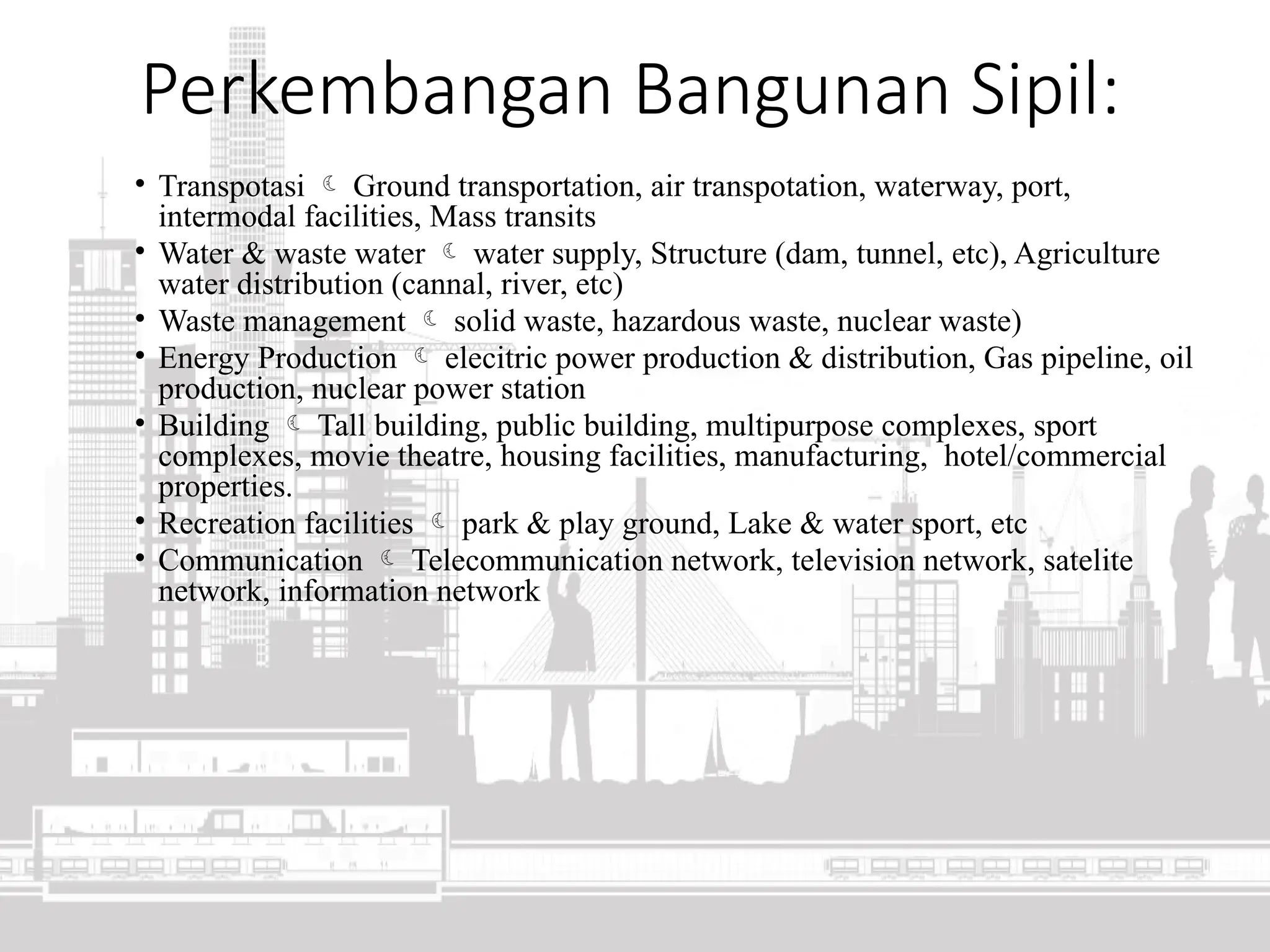 PENGENALAN BANGUNAN TEKNIK SIPIL MENJELASKAN TENTANG PEMAHAMAN TERHADAP ...