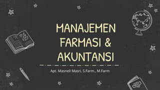 Materi 1-Pengantar Manajemen Farmasi & Akuntansi-D3 Farmasi-POLKESBA.pdf