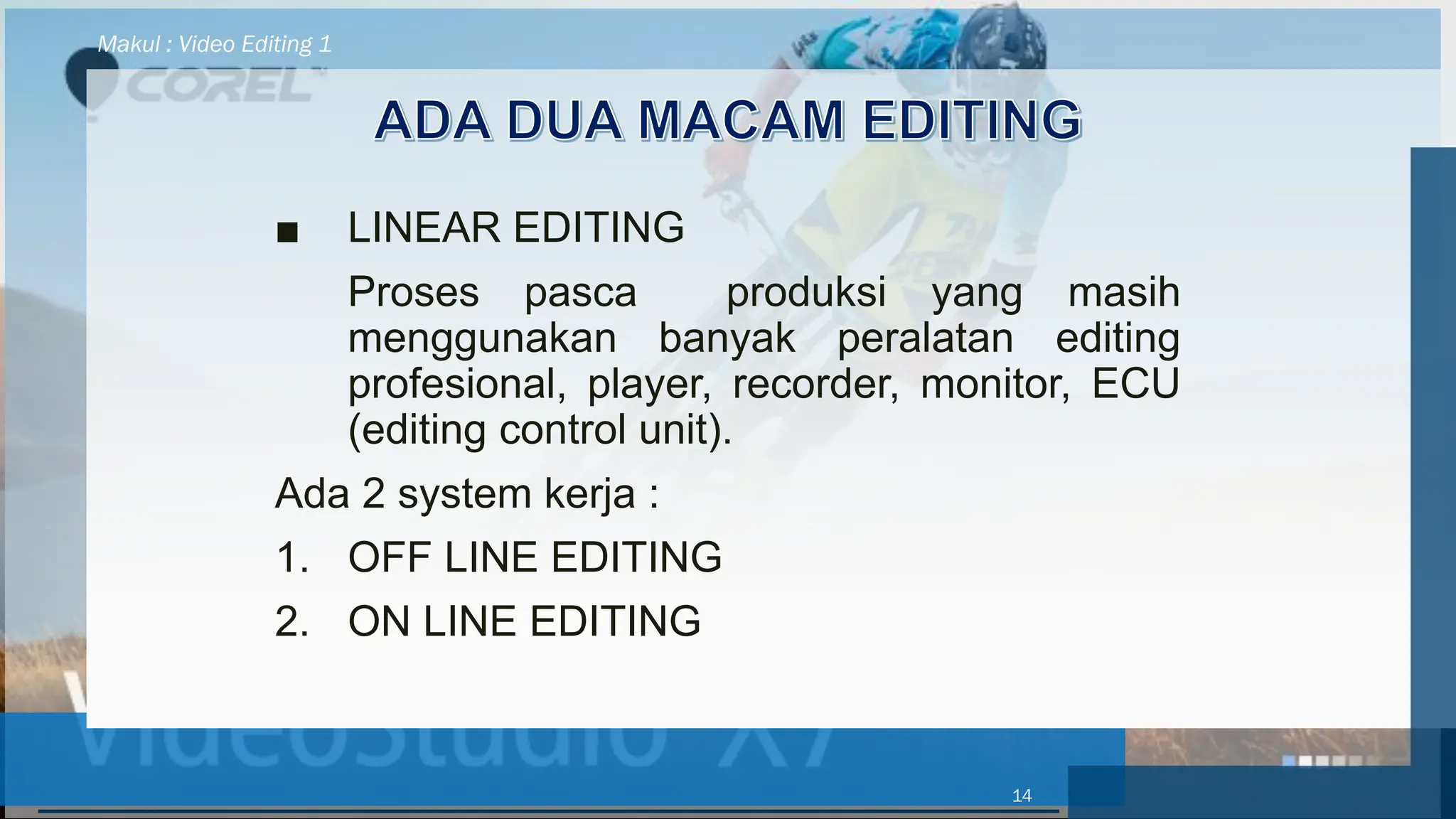 Materi 1-Video editing 1 dengan editing corel studio | PPT
