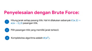 Analisis Algoritma - Strategi Algoritma Divide and Conquer | PDF