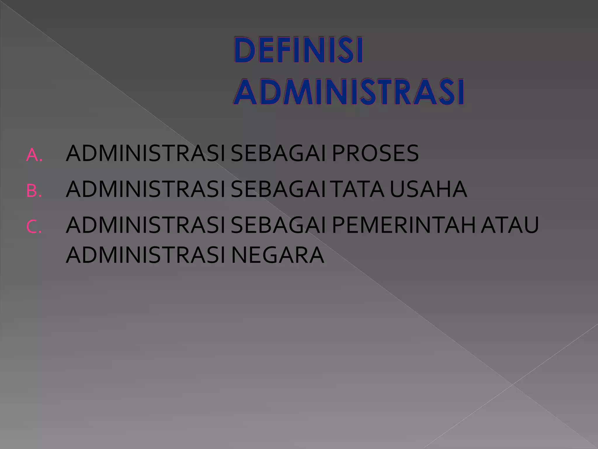 Materi 10 Pengertian Administrasi Negara/Publik | PPT