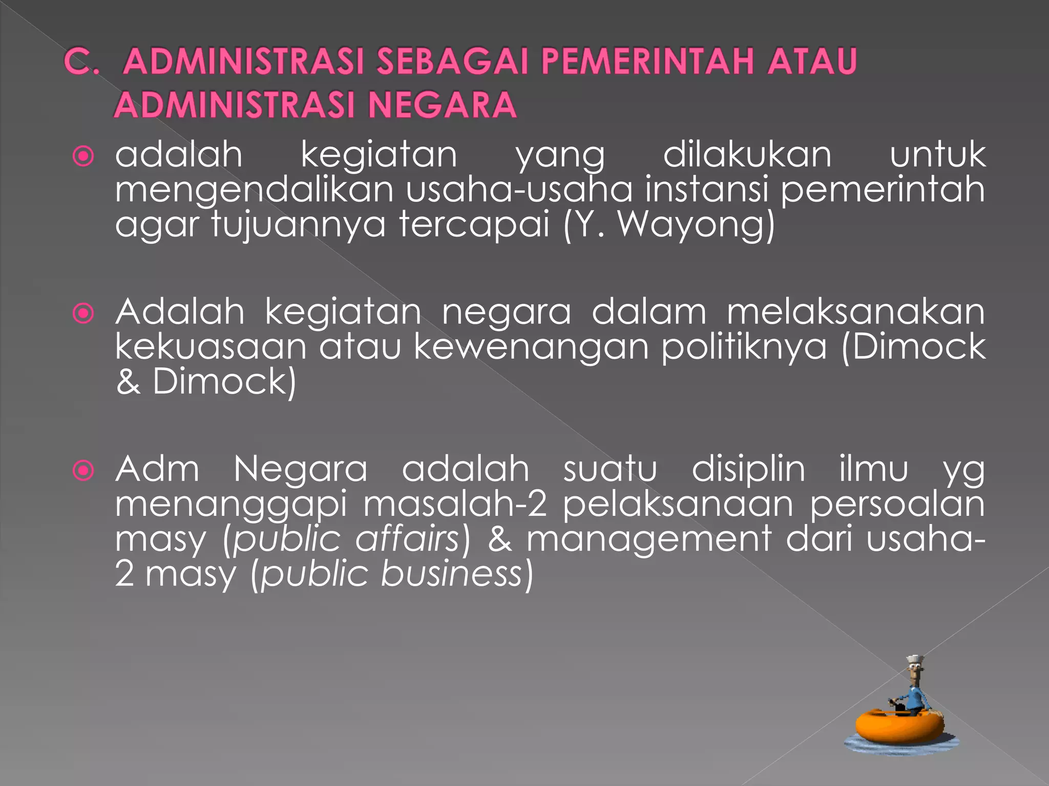 Materi 10 Pengertian Administrasi Negara/Publik | PPT