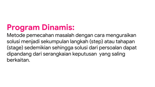 Analisis Algoritma Strategi Algoritma Dynamic Programming Ppt