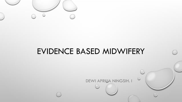 MATERI 1, 2, 3.pptx MATERI UNTUK MEMAHAMI TENTANG EVIDENCE BASED IN ...