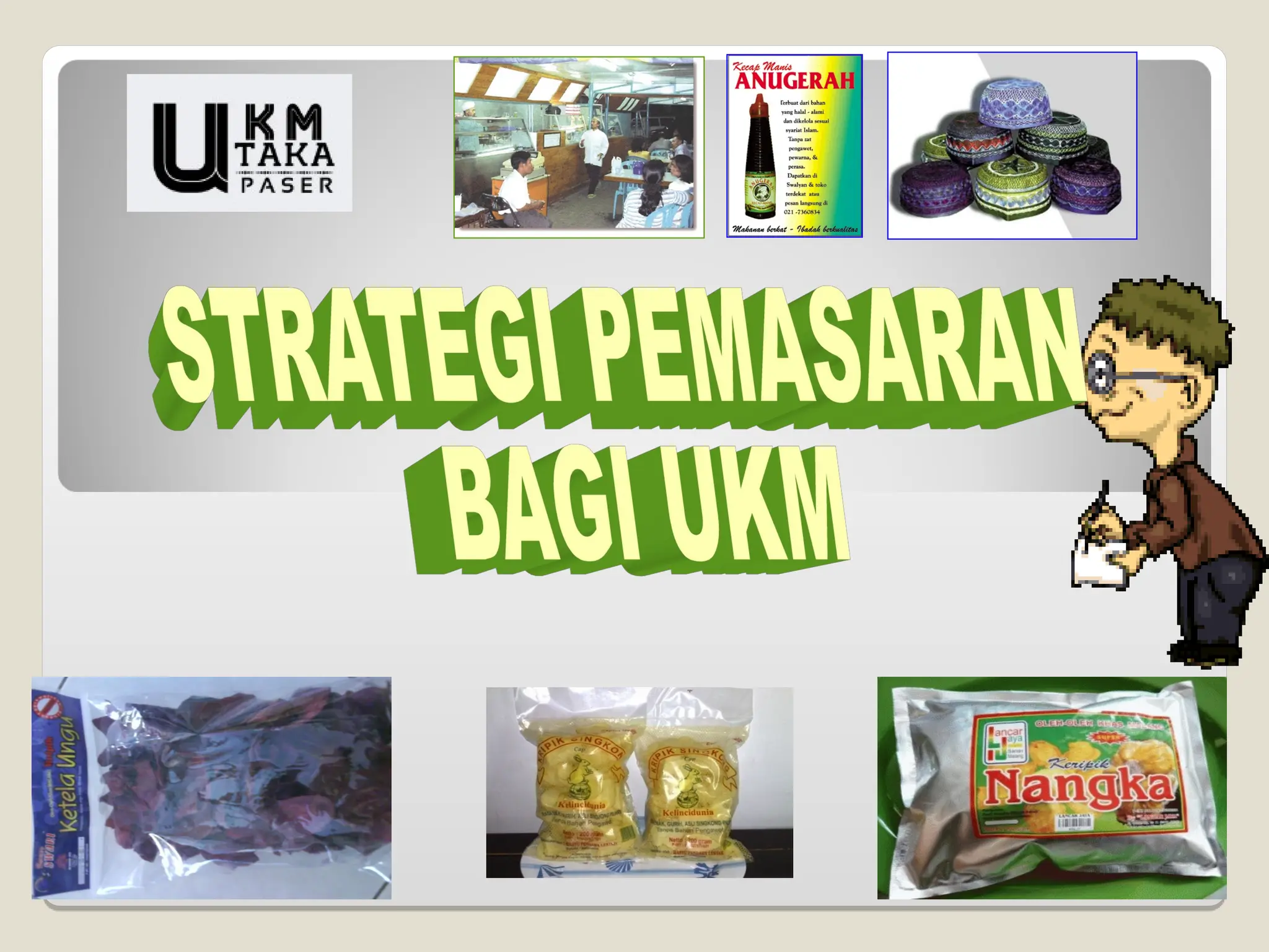 MATERI 13. PEMASARAN PRODUK UKM dalam bisnis .ppt