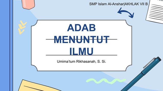 Materi 1_Adab Menuntut Ilmu.pptx