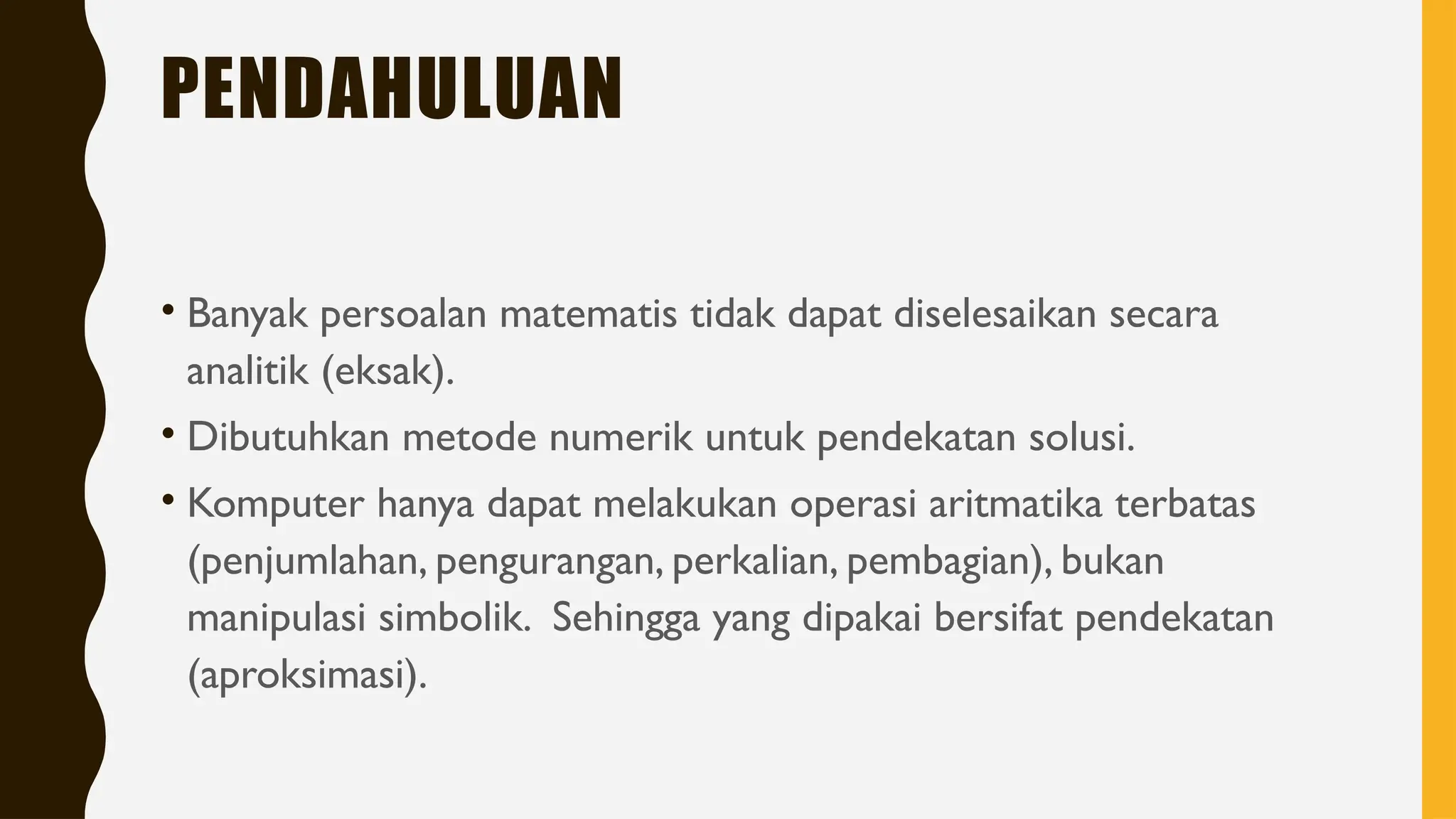 Materi_1_Definisi metode numerik dan faktor erorr.pptx
