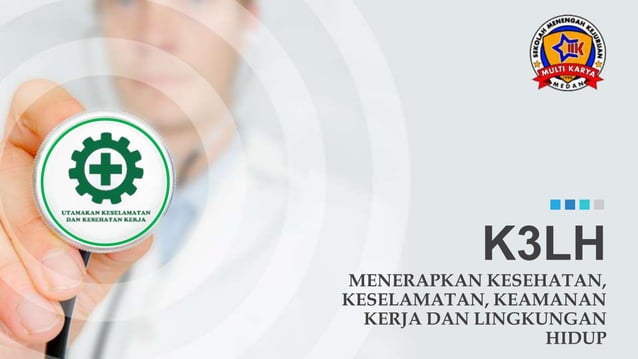 MATERI PENGERTIAN K3LH | PPTX